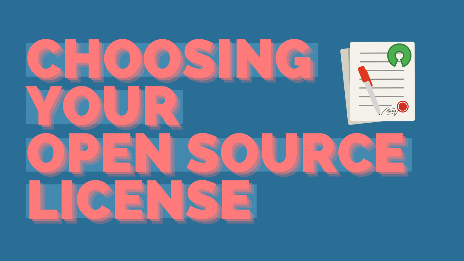 Which Open Source License should you choose? (Top Open Licenses comparison)